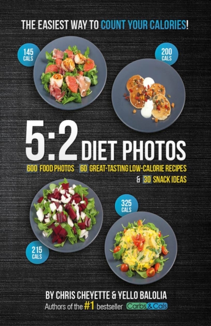 5:2 Diet Photos : 600 Food Photos, 60 Low-Calorie Recipes & 30 Snack ...