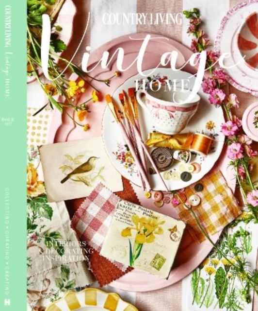 Country Living Vintage Home (Number 7): Country Living: 9781913602635 ...