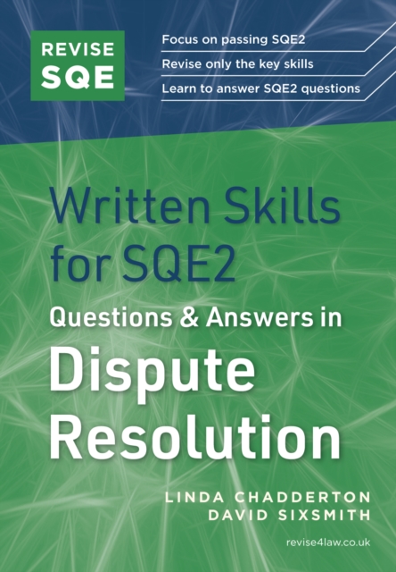 Revise SQE Written Skills for SQE2: Questions & Answers in Dispute ...