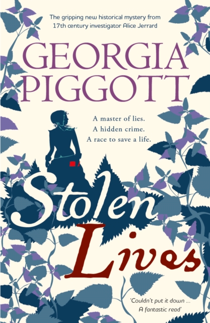 Stolen Lives : a gripping new mystery for 17th century investigator ...