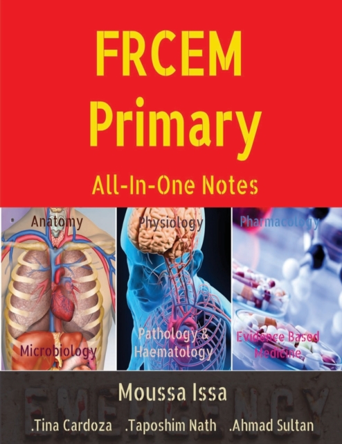 FRCEM Primary : All-In-One Notes (5th Edition, Black&White): Moussa ...