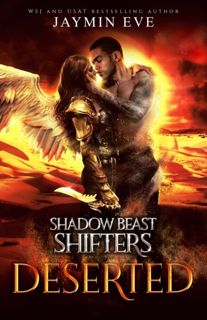 Deserted - Shadow Beast Shifter Book 4: Jaymin Eve: 9781925876253: TGJones