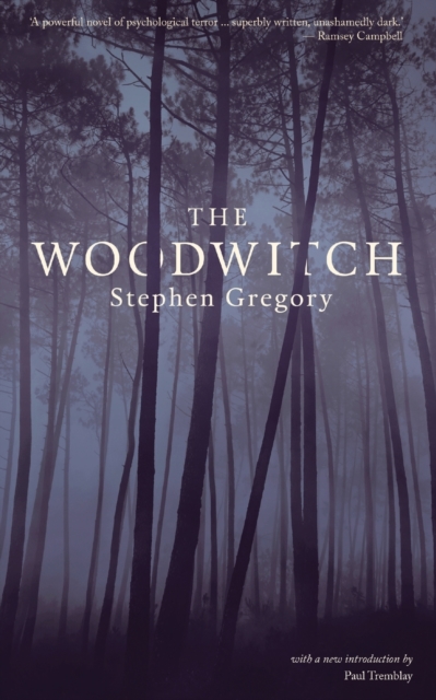 The Woodwitch (Valancourt 20th Century Classics): Stephen Gregory ...
