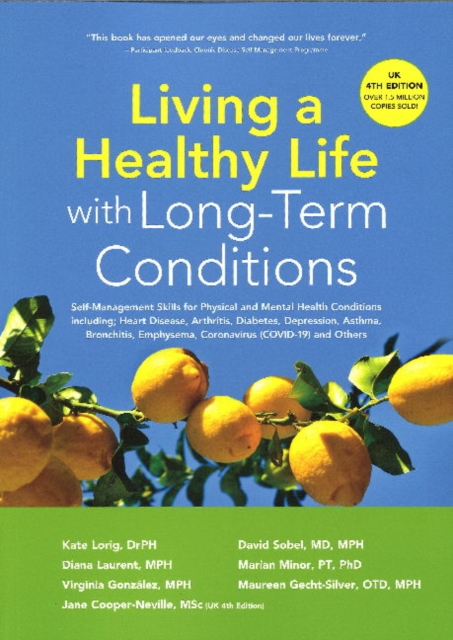 Living a Healthy Life with Long-Term Conditions : Self-Management ...