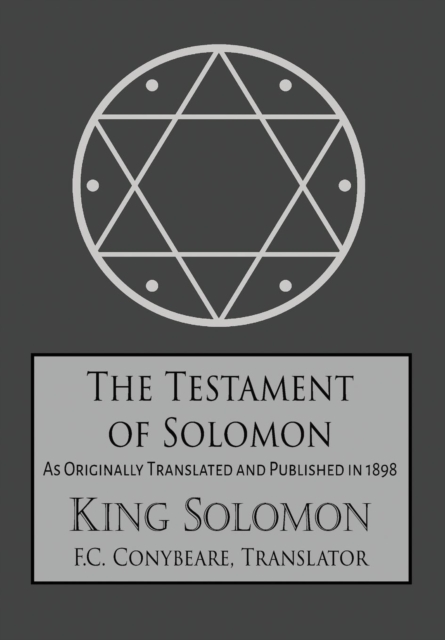 The Testament of Solomon: King Solomon: 9781946774040: TGJones