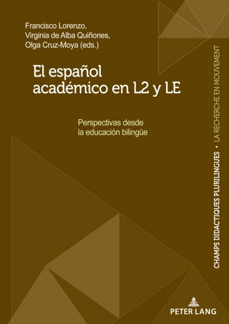 El espa?ol acad?mico en L2 y LE : Perspectivas desde la educaci?n ...