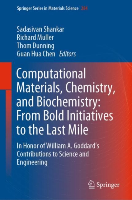 Computational Materials, Chemistry, and Biochemistry: From Bold ...
