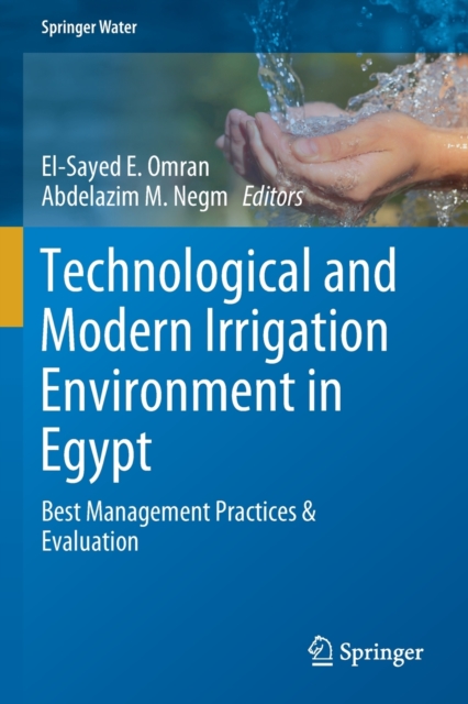Technological and Modern Irrigation Environment in Egypt : Best ...