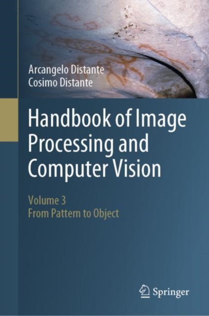 Handbook of Image Processing and Computer Vision : Volume 3: From ...