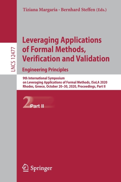 Leveraging Applications of Formal Methods, Verification and Validation ...