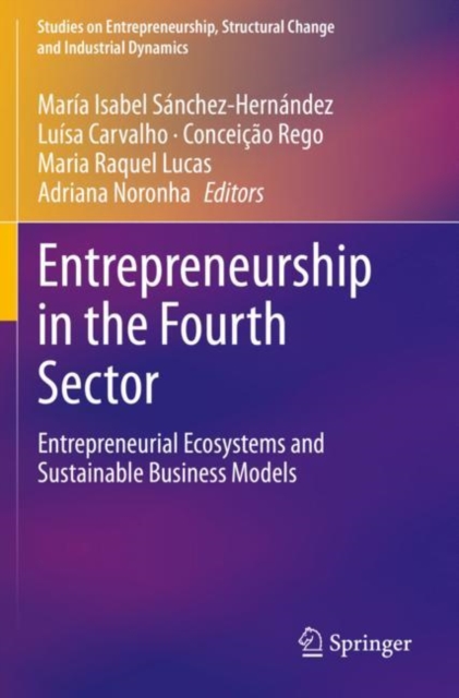Entrepreneurship in the Fourth Sector : Entrepreneurial Ecosystems and ...