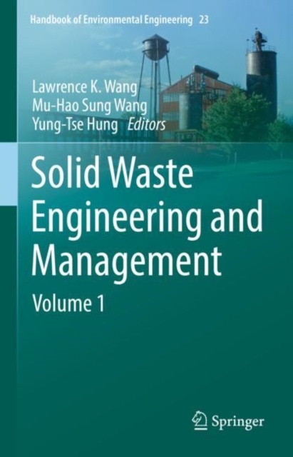 Solid Waste Engineering and Management : Volume 1: : 9783030841782: TGJones