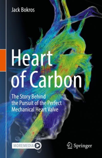 Heart of Carbon : The Story Behind the Pursuit of the Perfect ...