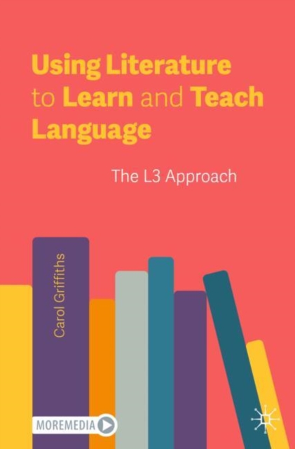 Using Literature to Learn and Teach Language : The L3 Approach: Carol ...