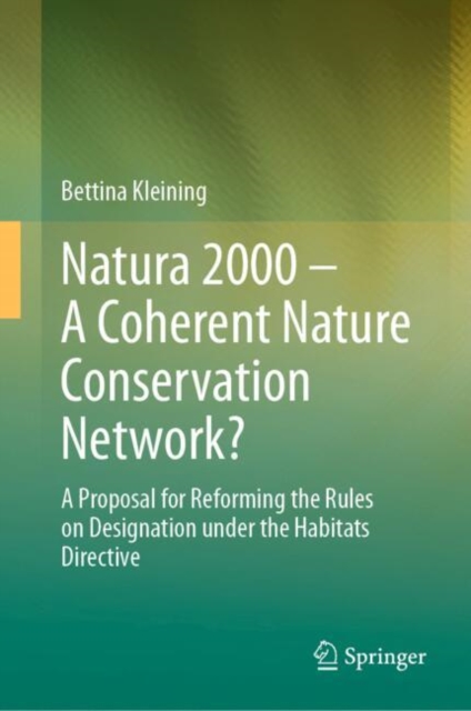 Natura 2000 – A Coherent Nature Conservation Network? : A Proposal for ...