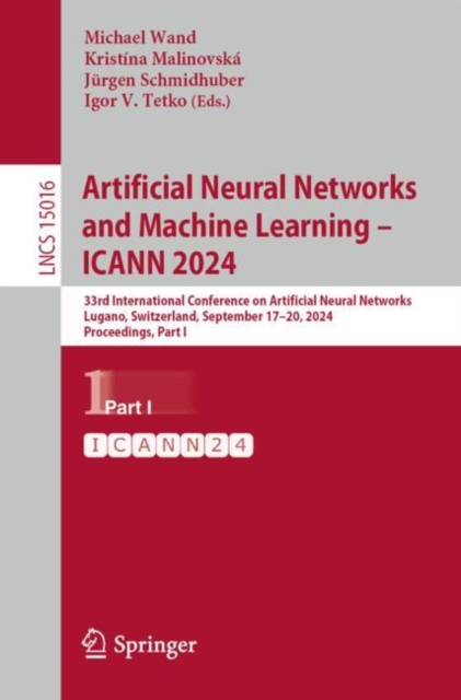 Artificial Neural Networks and Machine Learning – ICANN 2024 : 33rd ...