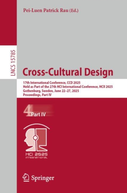 Cross-Cultural Design : 17th International Conference, CCD 2025, Held ...