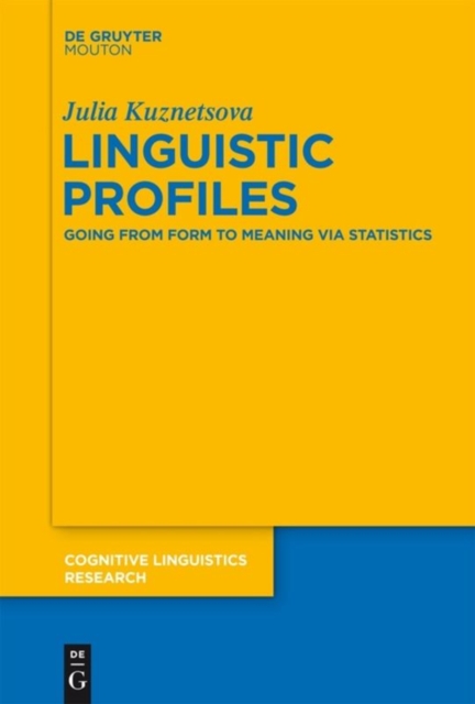 Linguistic Profiles : Going from Form to Meaning via Statistics: Julia ...