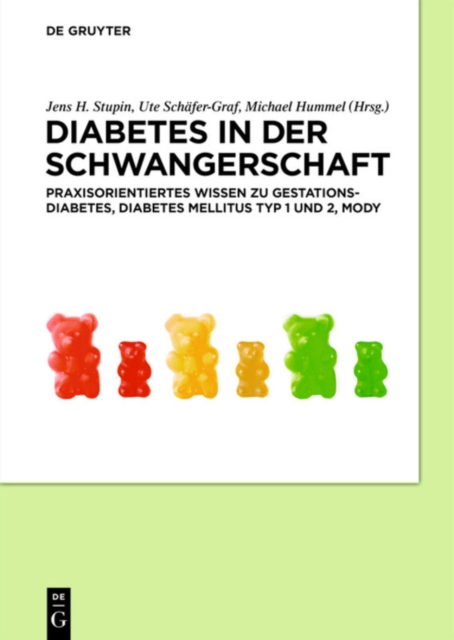 Diabetes in der Schwangerschaft : Praxisorientiertes Wissen zu ...