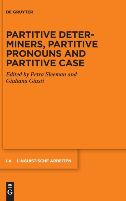 Partitive Determiners, Partitive Pronouns and Partitive Case ...
