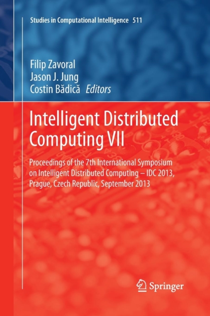 Intelligent Distributed Computing VII : Proceedings of the 7th ...