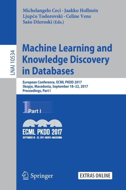 Machine Learning and Knowledge Discovery in Databases : European Conference, ECML PKDD 2017 ...