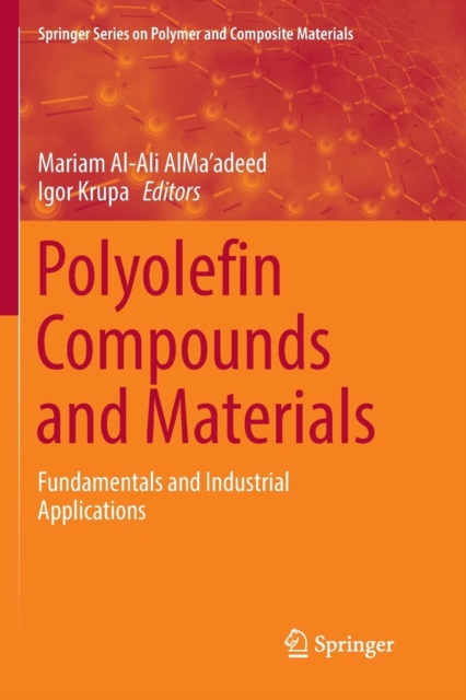 Polyolefin Compounds and Materials : Fundamentals and Industrial ...