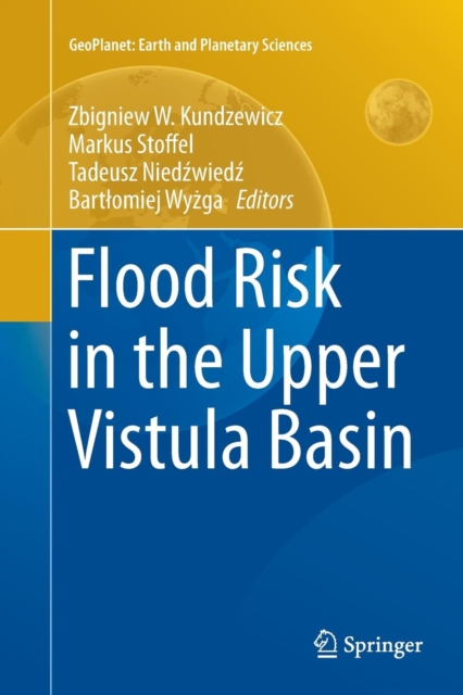 Flood Risk in the Upper Vistula Basin: : 9783319824642: TGJones