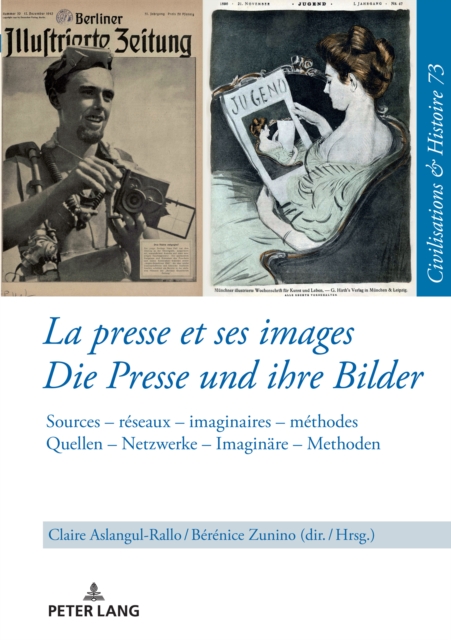 La presse et ses images - Die Presse und ihre Bilder : Sources ...