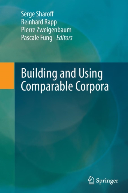 Building and Using Comparable Corpora: : 9783662520062: TGJones