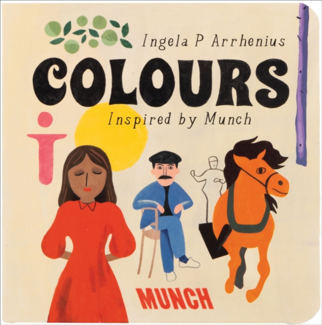 Colours : Inspired by Edvard Munch: Ingela P Arrhenius: 9788293560944 ...