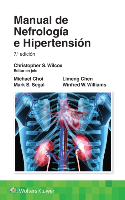 Manual de nefrologia e hipertension: Dr. Christopher S, MD PhD Wilcox ...