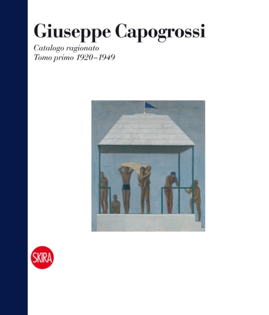 Giuseppe Capogrossi : Catalogo ragionato: Tomo primo 1920-1949 ...
