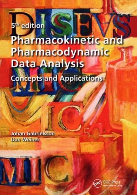 Pharmacokinetic and Pharmacodynamic Data Analysis : Concepts and ...