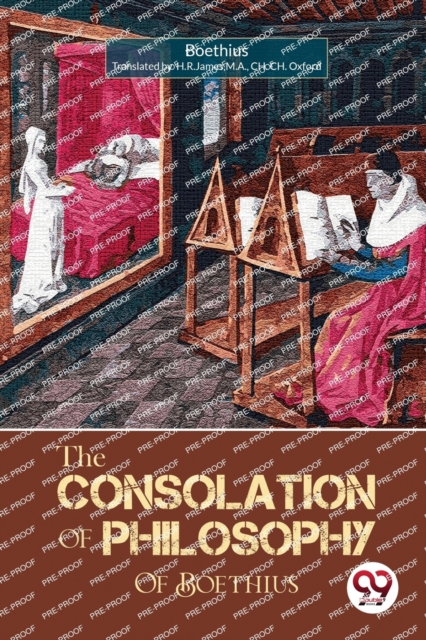 The Consolation of Philosophy of Boethius: : 9789356569324: TGJones