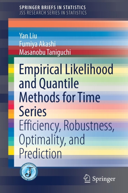 Empirical Likelihood and Quantile Methods for Time Series : Efficiency ...
