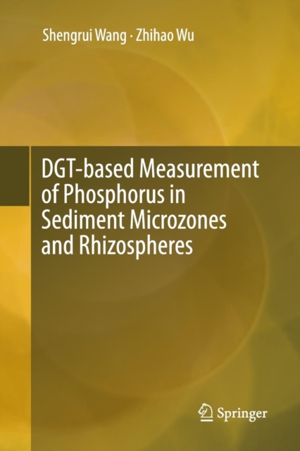 DGT-based Measurement of Phosphorus in Sediment Microzones and ...