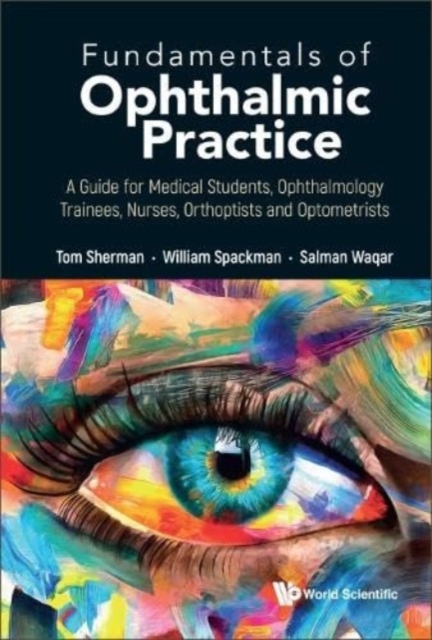 Fundamentals Of Ophthalmic Practice: A Guide For Medical Students ...