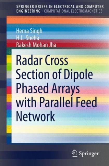 Radar Cross Section of Dipole Phased Arrays with Parallel Feed Network ...