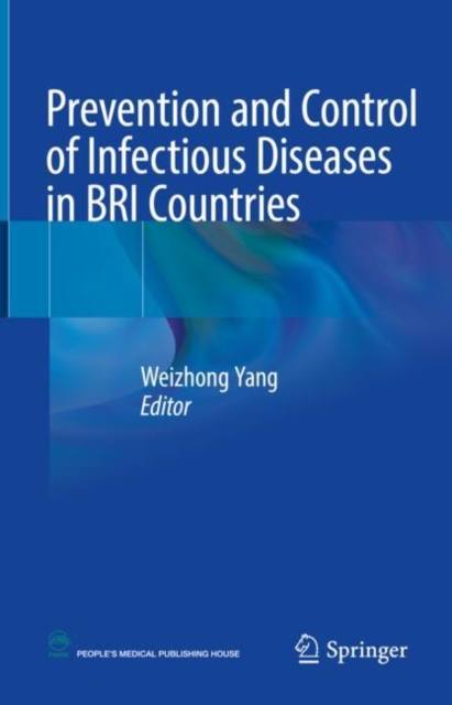 Prevention and Control of Infectious Diseases in BRI Countries ...