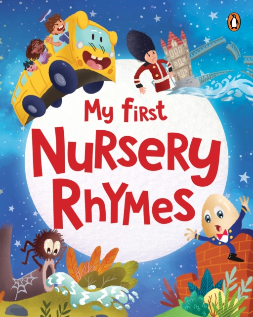 My First Nursery Rhymes : A Beautifully Illustrated Collection of ...