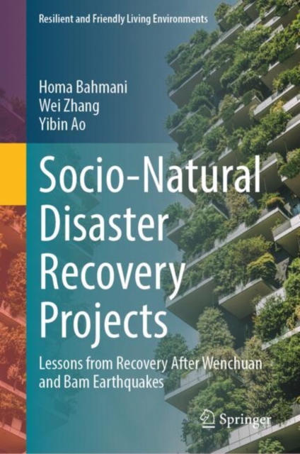 Socio-Natural Disaster Recovery Projects : Lessons from Recovery After ...