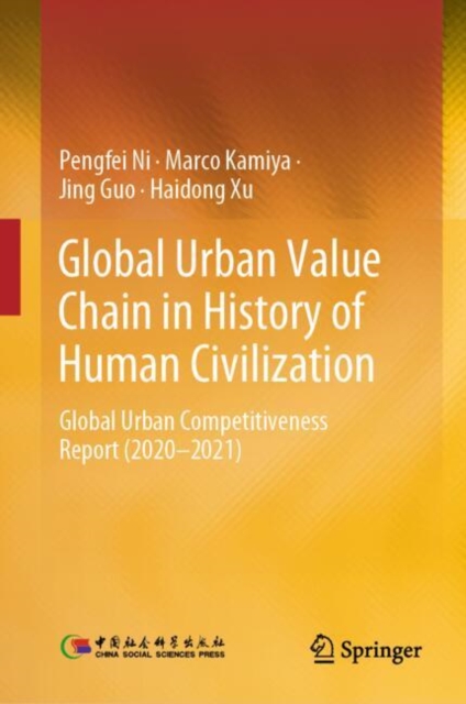 Global Urban Value Chain in History of Human Civilization : Global ...
