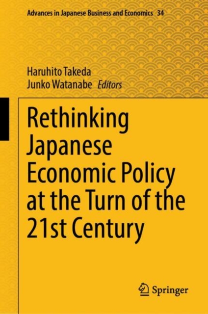 Rethinking Japanese Economic Policy at the Turn of the 21st Century ...