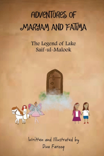 The Legend Of Lake Saif-ul-Malook: Dua Farooq: 9789948344964: TGJones