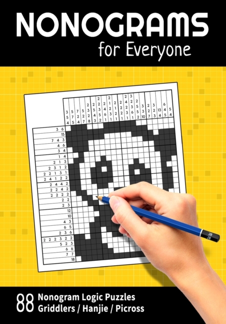 Nonograms for Everyone : 88 Nonogram Logic Puzzles (Griddlers / Hanjie ...