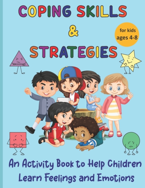 Coping Skills & Strategies : An activity book to help children learn ...