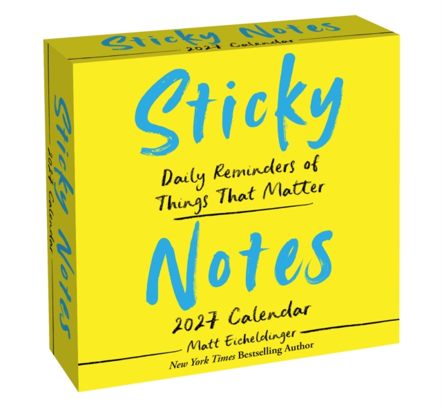 Sticky Notes 2027 Day-to-Day Calendar : Daily Reminders of Moments That ...