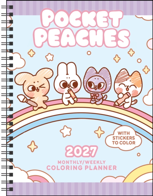 Pocket Peaches 2027 Monthly/Weekly Coloring Planner with Stickers to ...