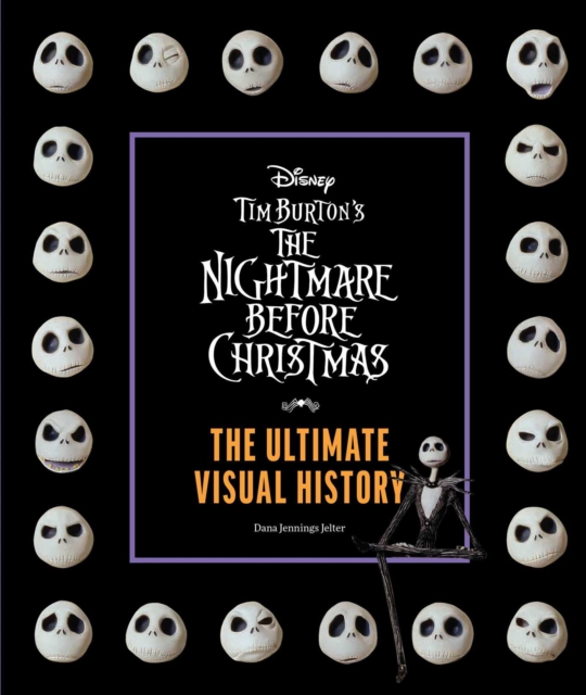 Disney Tim Burton's Nightmare Before Christmas : The Ultimate Visual ...